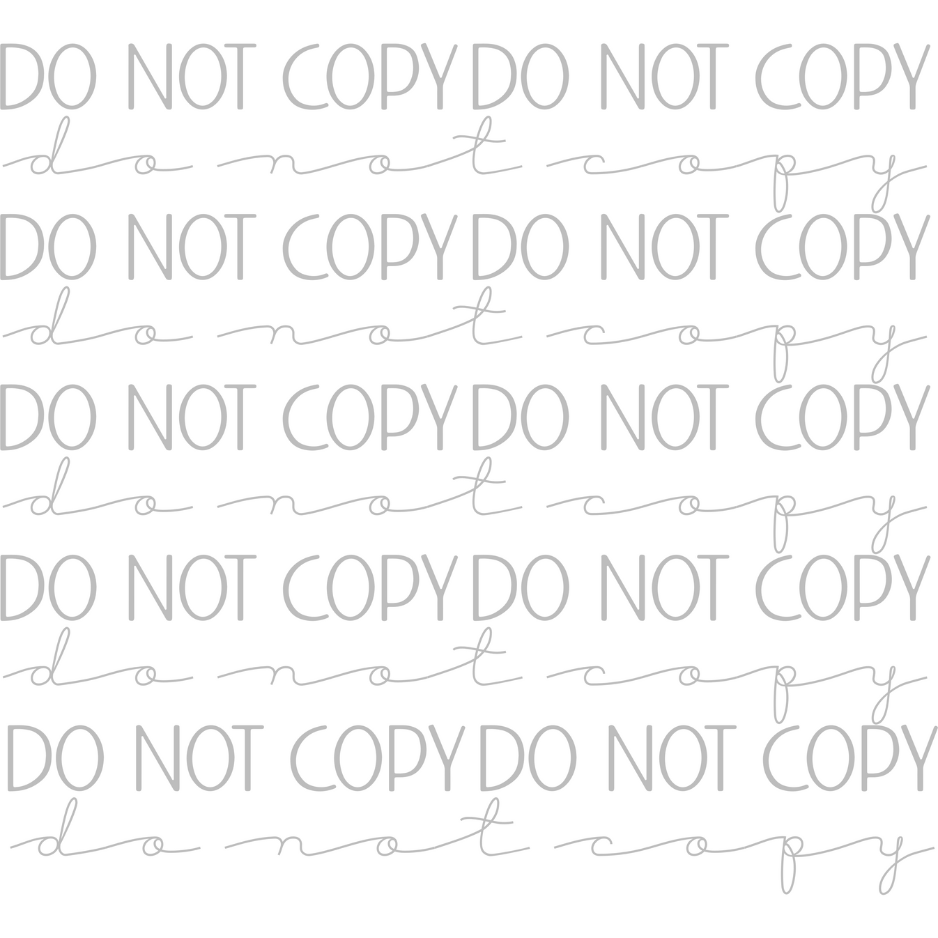 Do Not Copy Watermark Digital Image PNG – CStageDesigns