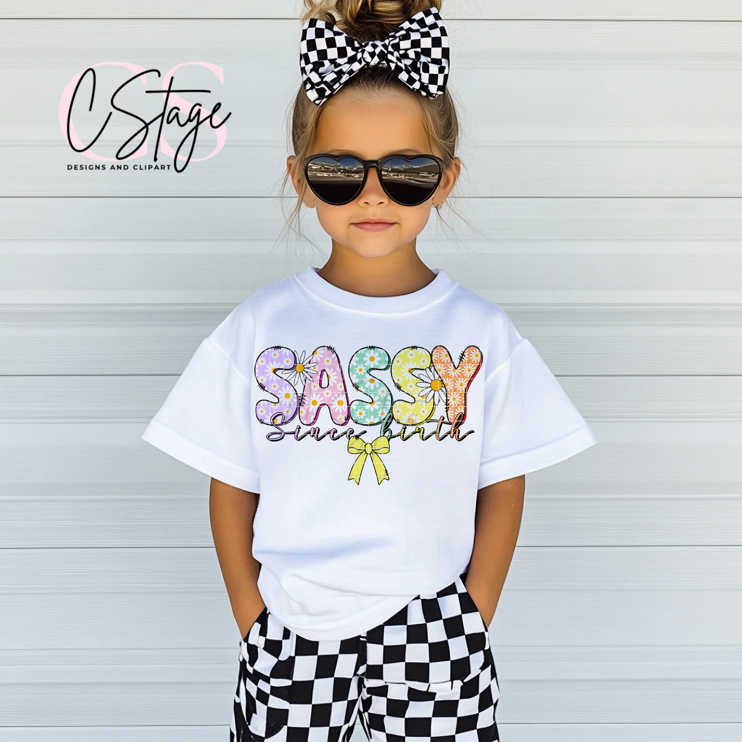 Sassy Since Birth Digital Image PNG – CStageDesigns